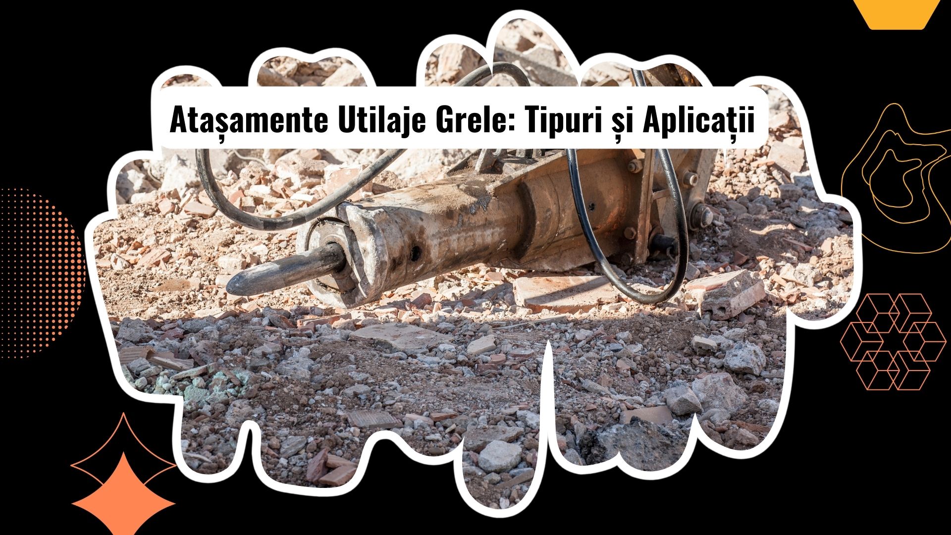 Atașamente comune pentru Utilaje Grele și utilizările lor - t-parts.ro