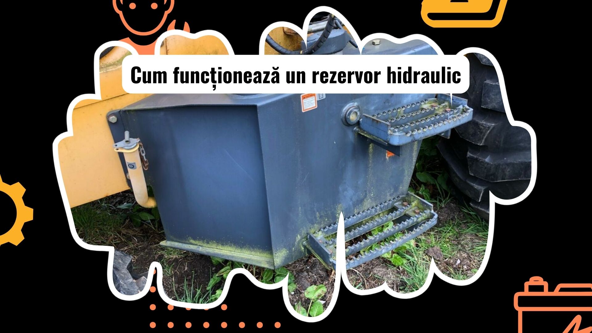 Cum funcționează rezervoarele hidraulice pentru utilaje grele | Ghid ...